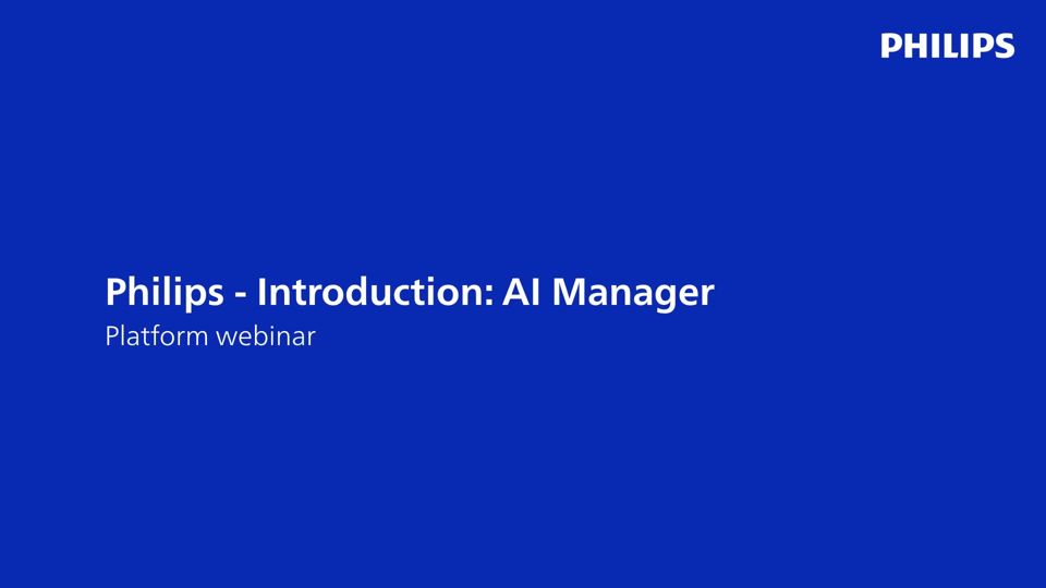 Revolutionize clinical workflows with AI—discover how in our AI Manager webinar! - Philips